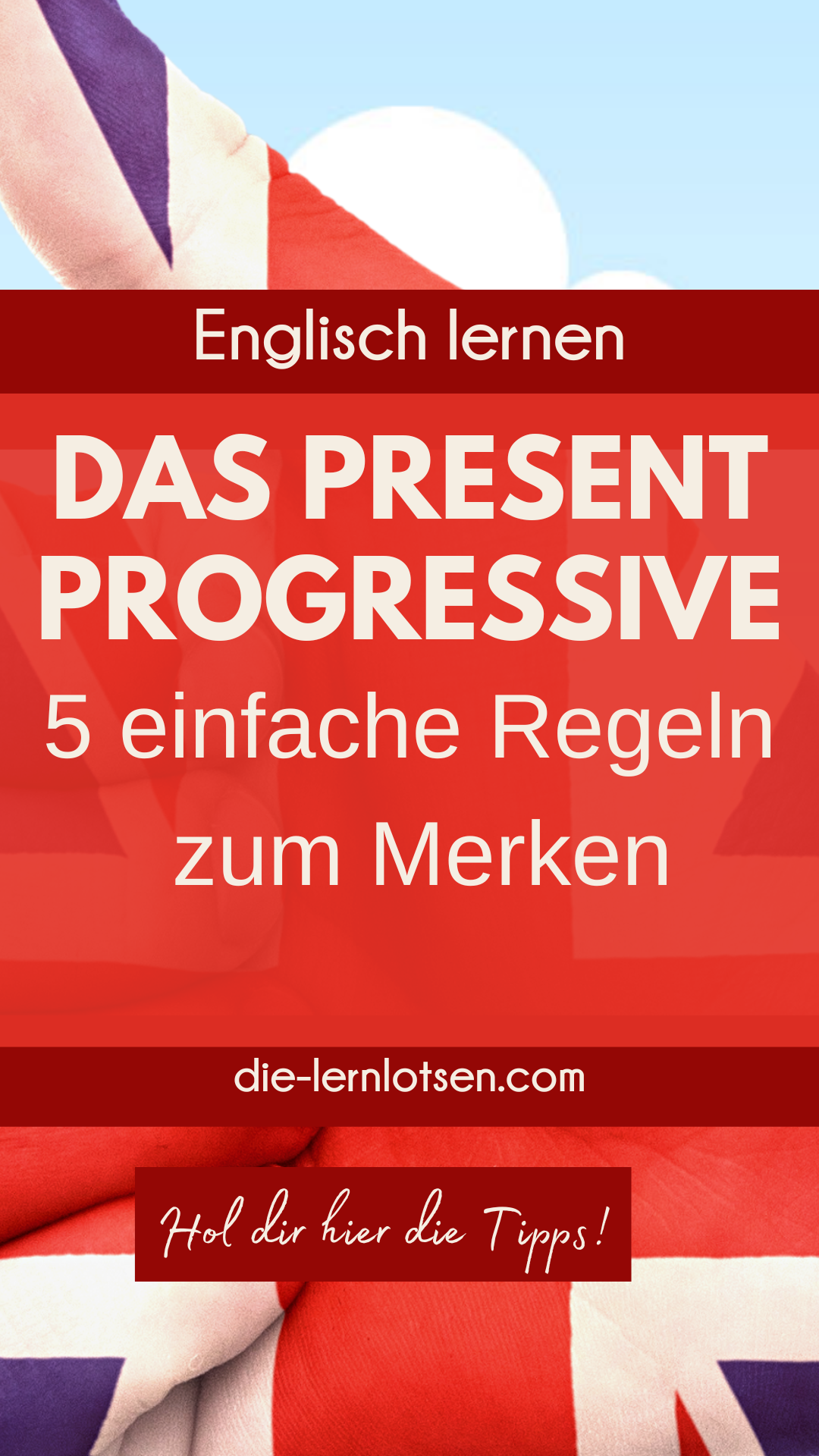 Das Present Progressive: Diese 5 Regeln sind wichtig