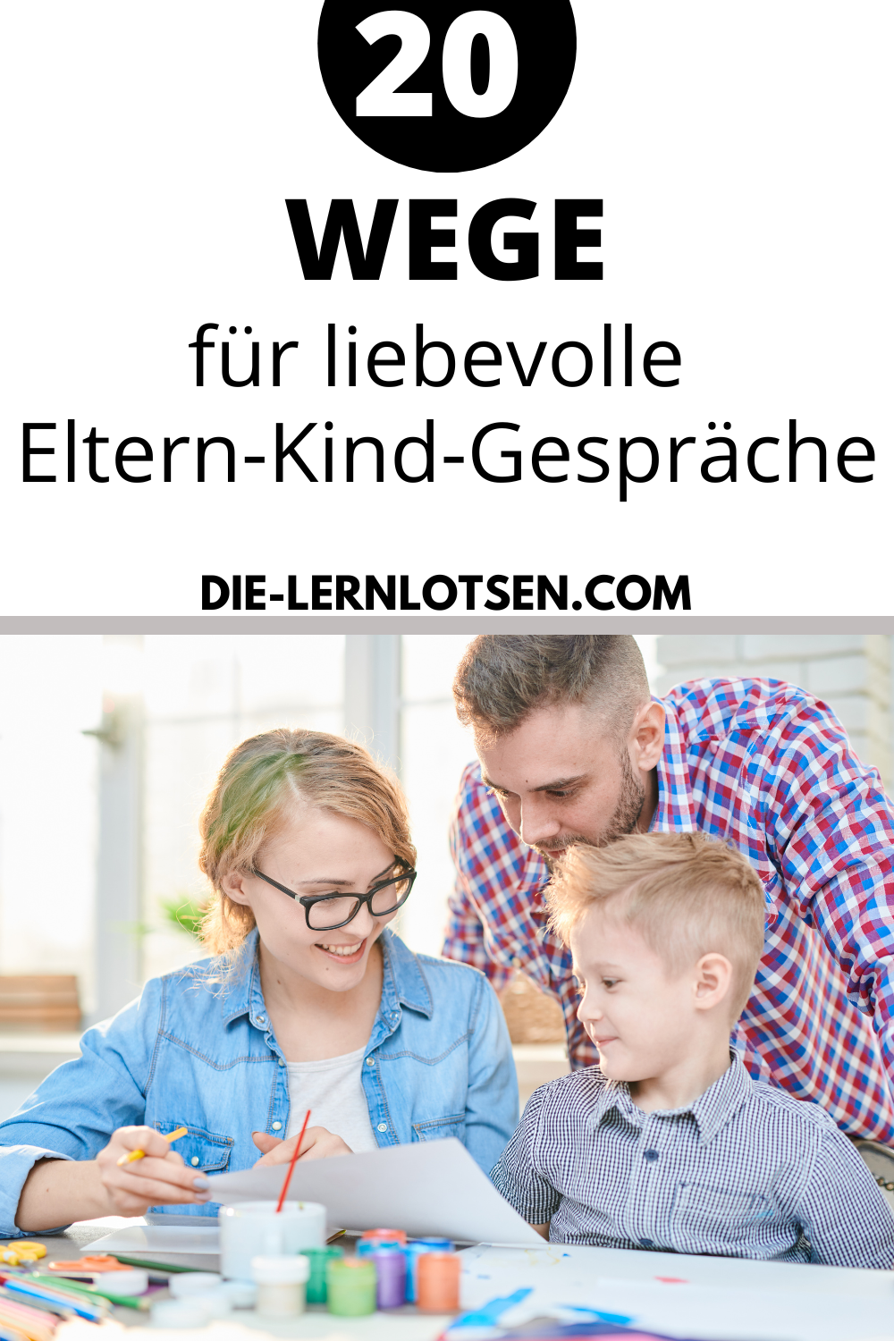 Liebevoll mit Kindern reden: 20 Tipps für tolle Gespräche